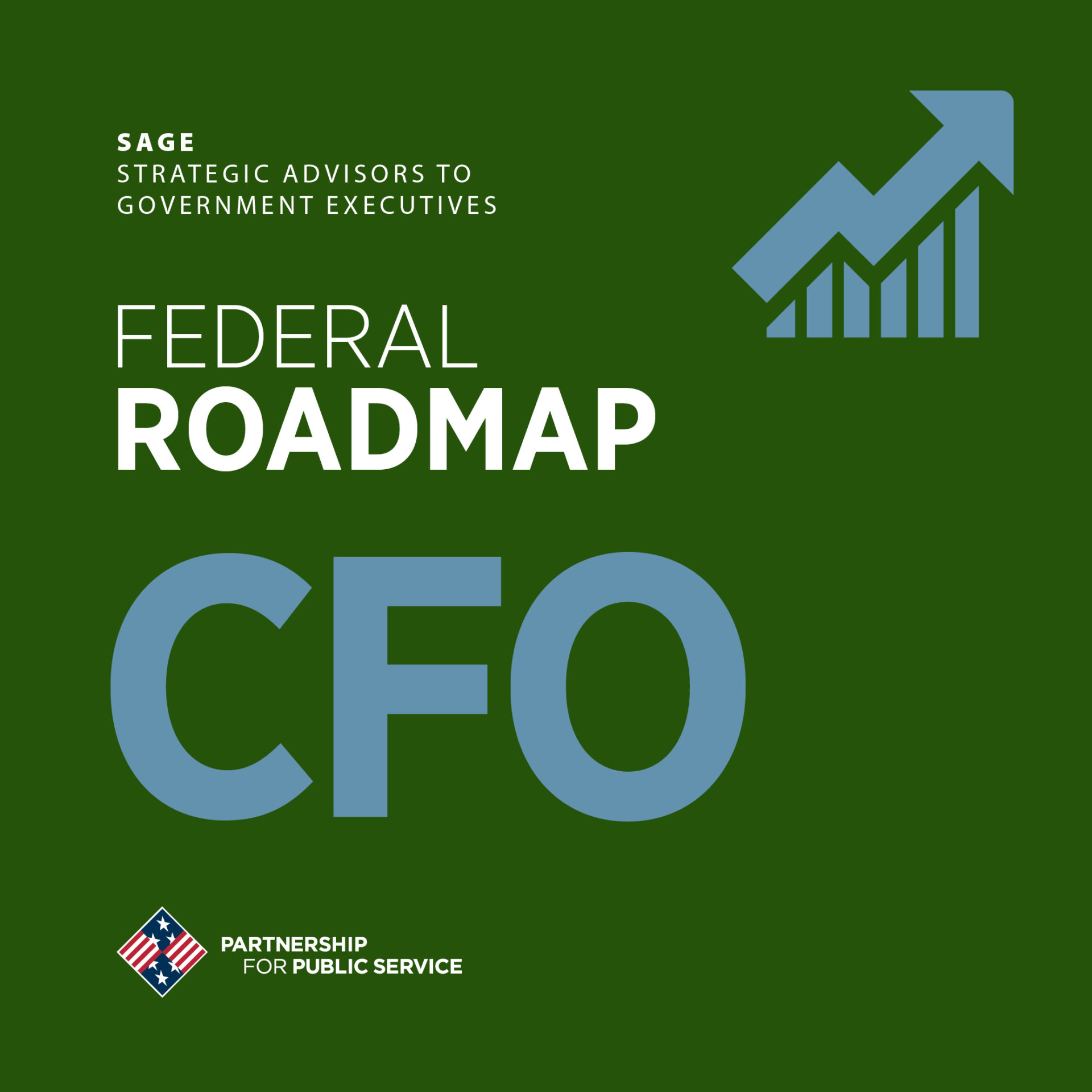 Federal CFO Roadmap • Partnership for Public Service