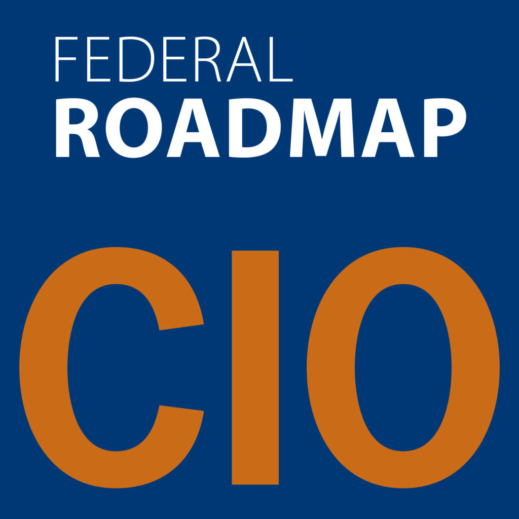 Federal CIO Roadmap • Partnership for Public Service