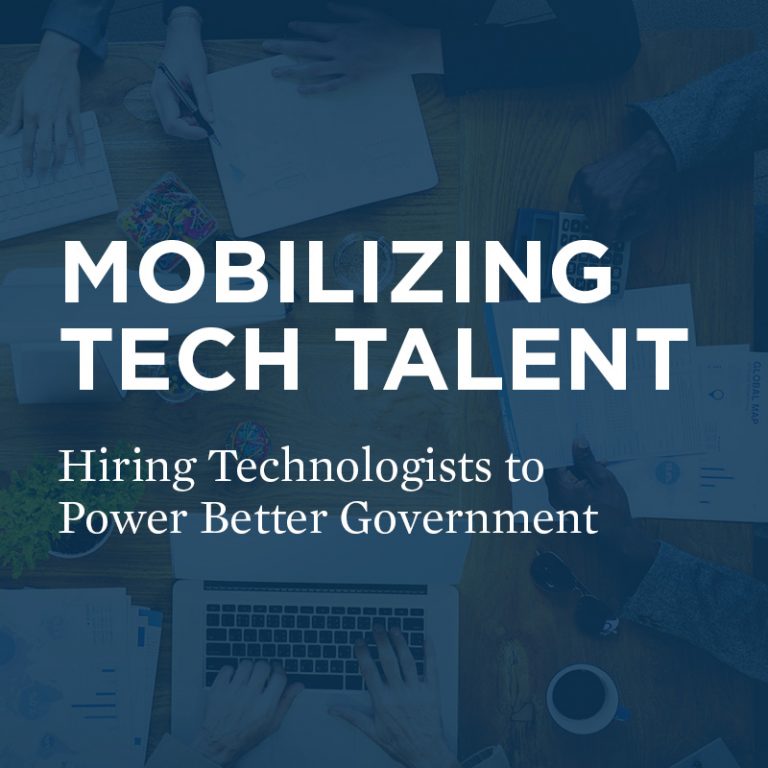 Tech Talent for 21st Century Government • Partnership for Public Service