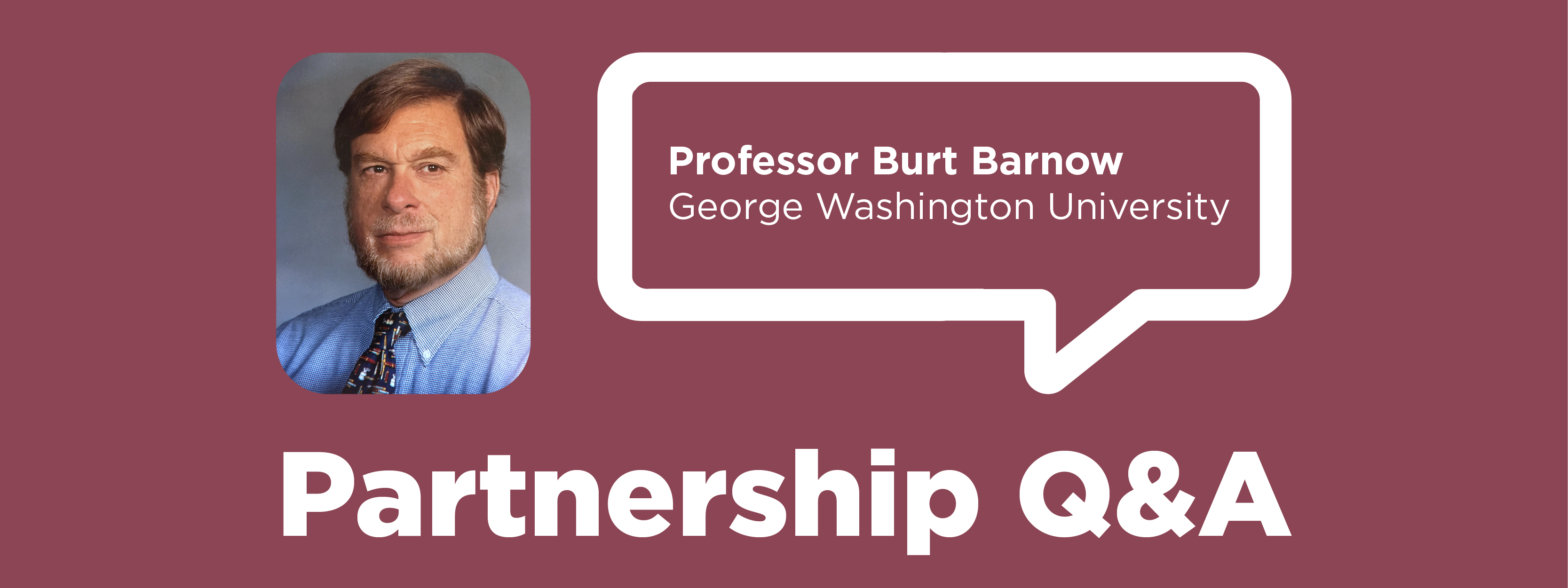 Burt Barnow on walking the path from professor to policy advisor